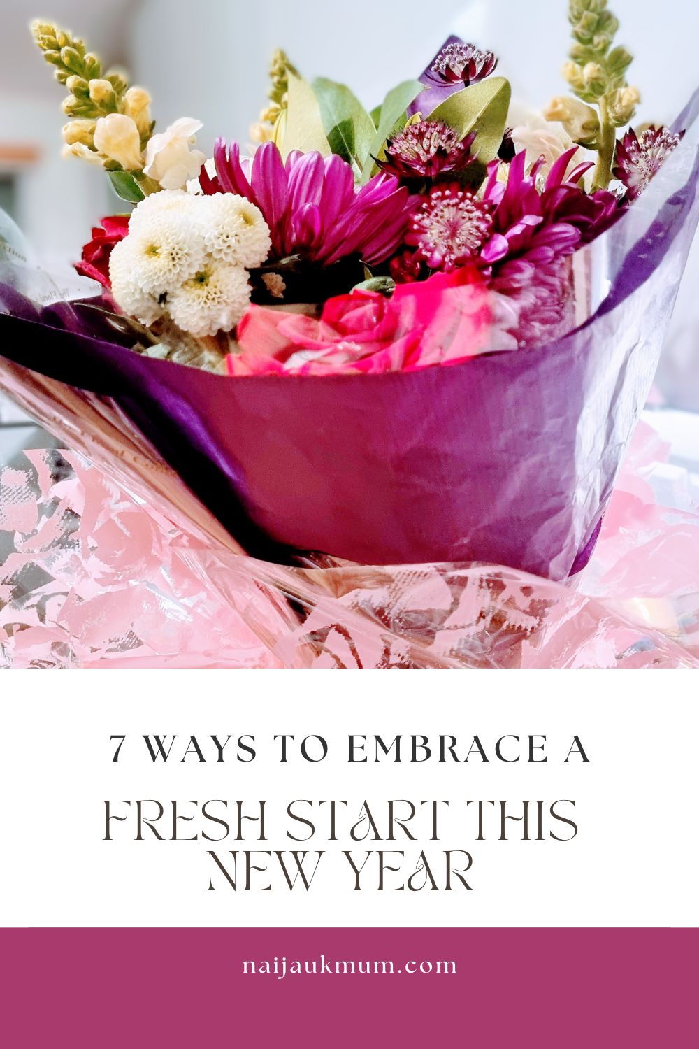 7 Ways To Embrace A Fresh Start This New Year - Naija UK Mum